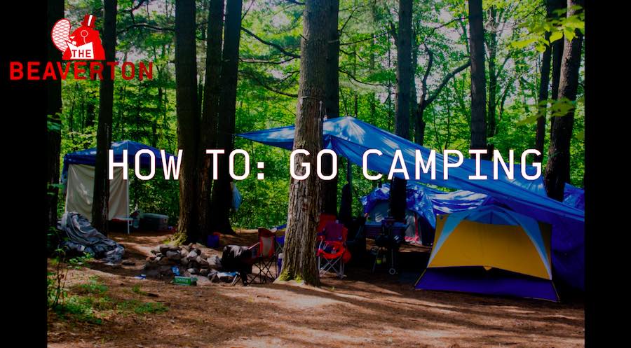How To: Go Camping - The Beaverton