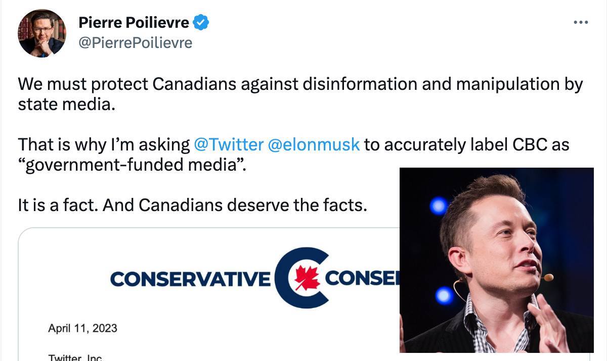 Poilievre asks Elon Musk to label CBC as "government-funded media" and ...
